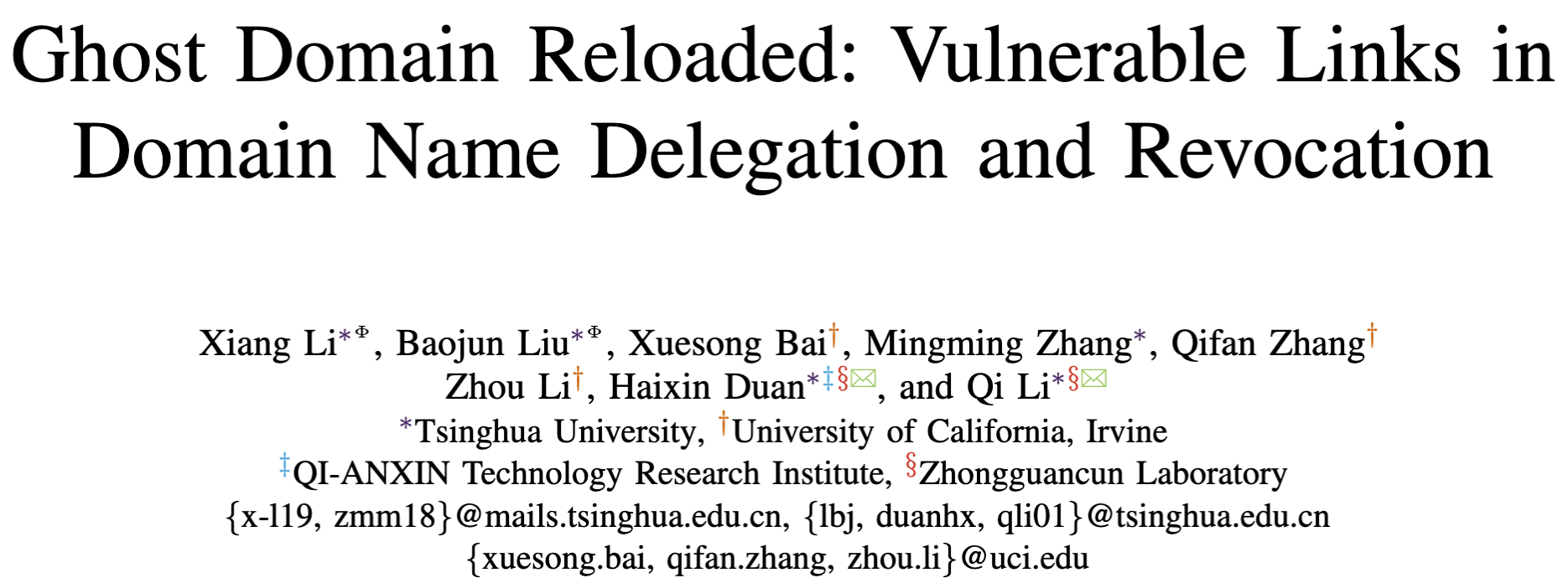 Ghost Domain Reloaded: Vulnerable Links in Domain Name Delegation and Revocation | Xiang Li | 李想