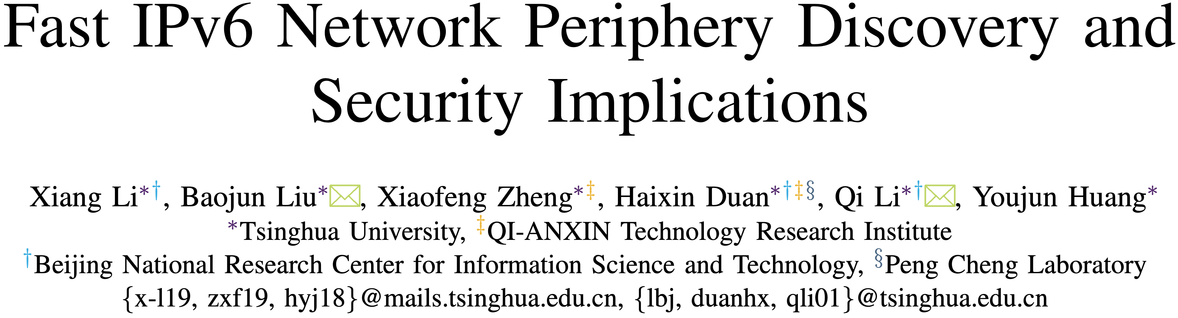 Fast IPv6 Network Periphery Discovery and Security Implications | 李想 | Xiang Li